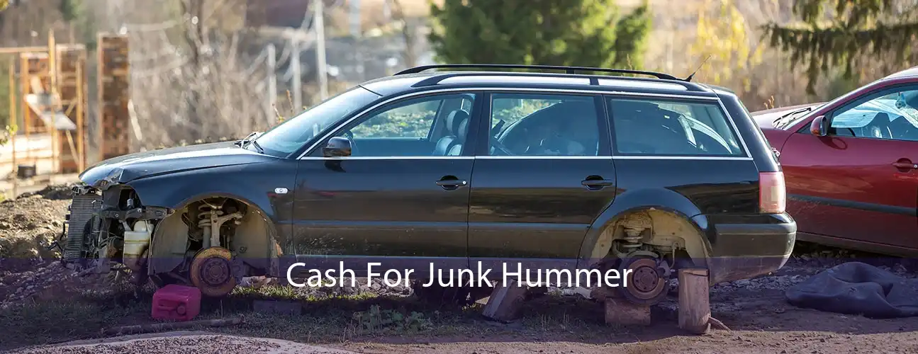Cash For Junk Hummer Car - Cash For Hummer Cars